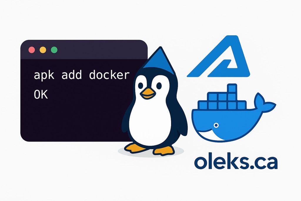 Installation de Docker sur Alpine Linux – Oleks IT Blog